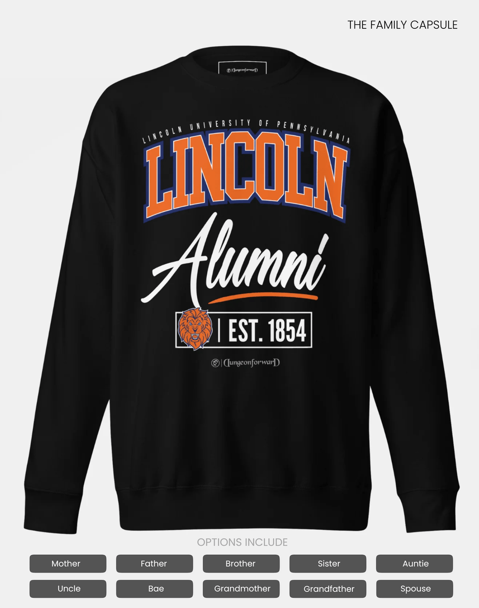 DungeonForward - The Family - Lincoln University (PA) (LUPA) - Sweatsh